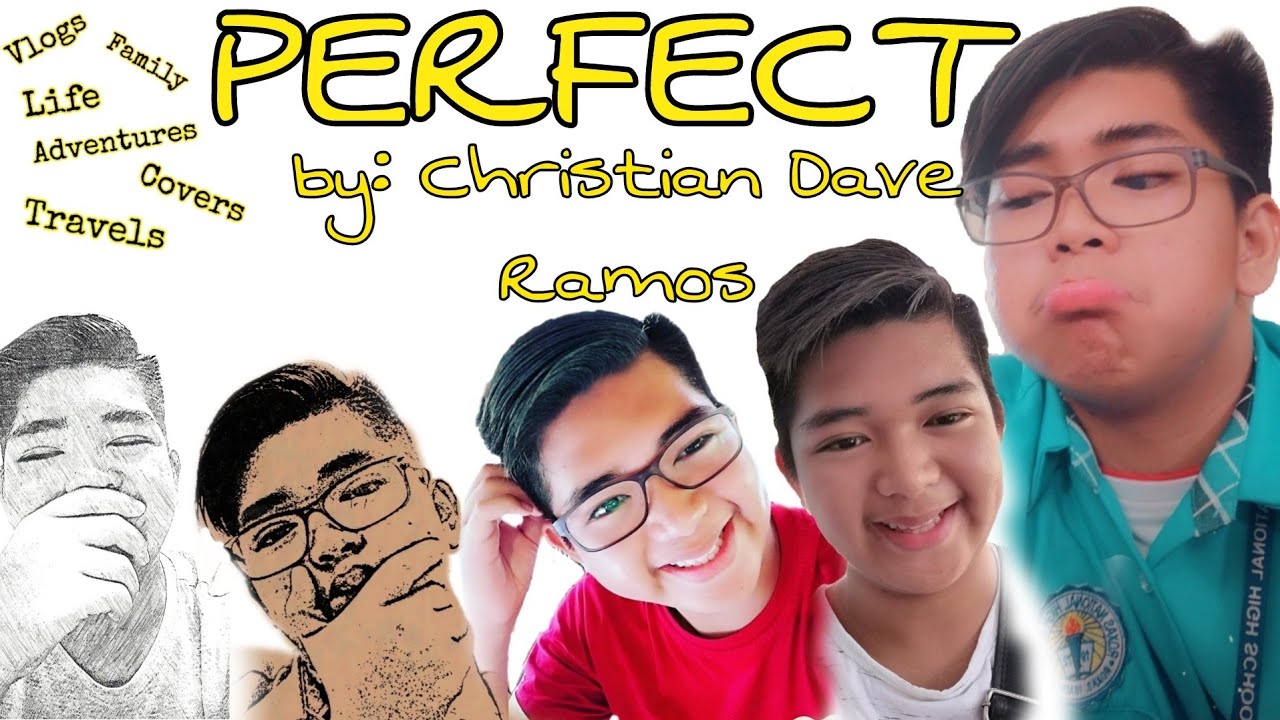 PERFECT cover by: Christian Dave Ramos - YouTube