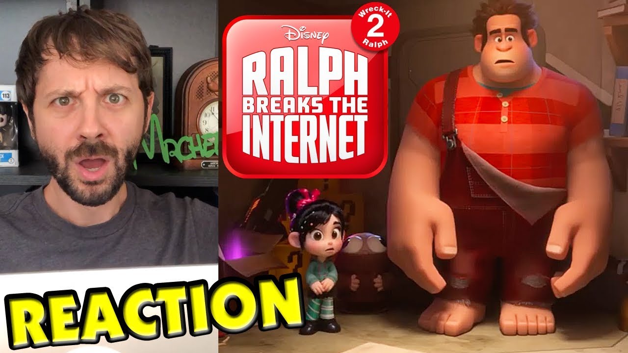 Ralph Breaks The Internet | Official Trailer 2 REACTION - YouTube