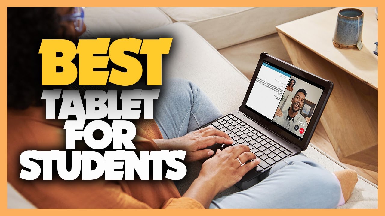 7 Best Tablet For Students 2022 [ Top 7 Picks] - YouTube
