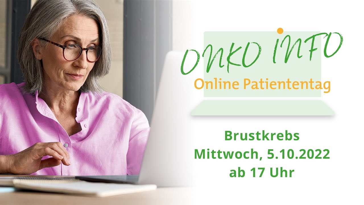 [Livestream] Onko Info Online Patiententag - „Brustkrebs“ - 5.10.2022 ...