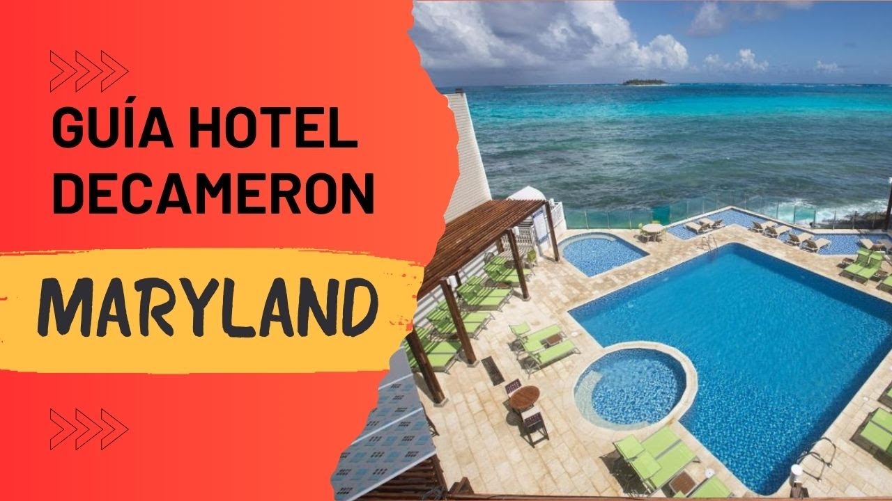 Hotel MARYLAND // DECAMERON // San Andres Islas // Tips y ...