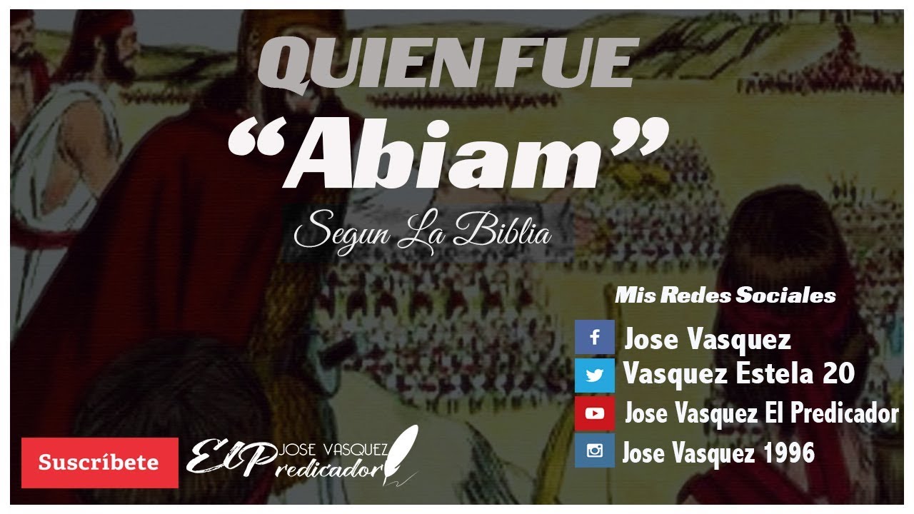 Quien Fue "ABIAM" Personaje Biblico - YouTube