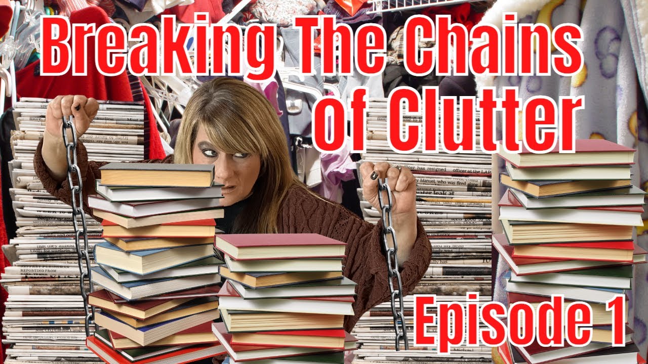 Decluttering (Why Do We Struggle With Clutter?) Episode 1 #declutter ...