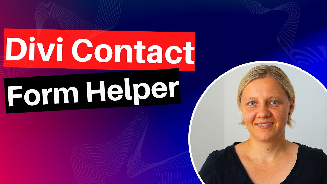 Divi Contact Form Helper im Detail vorgestellt - YouTube