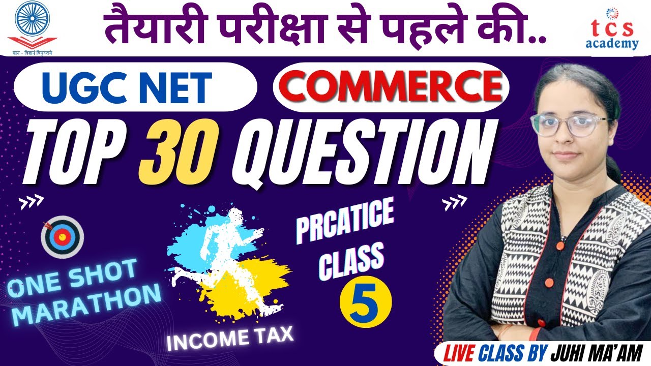 UGC NET Commerce Top 30 Question, UGC NET 2024, Commerce Live Class ...