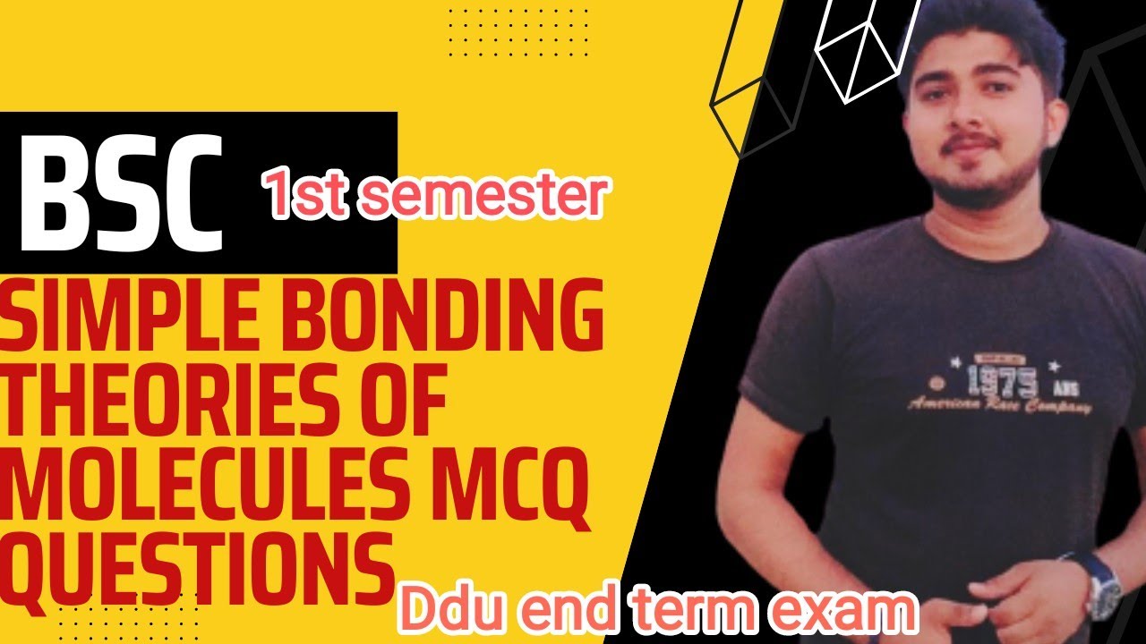 Most important Mcq questions of Simple bonding theories of molecules ...