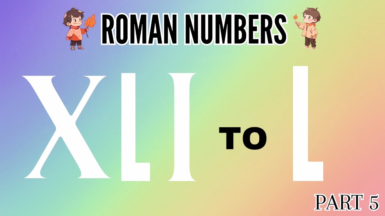 Roman numbers 41 to 50 | 41 to 50 roman numbers | Roman numericals ...