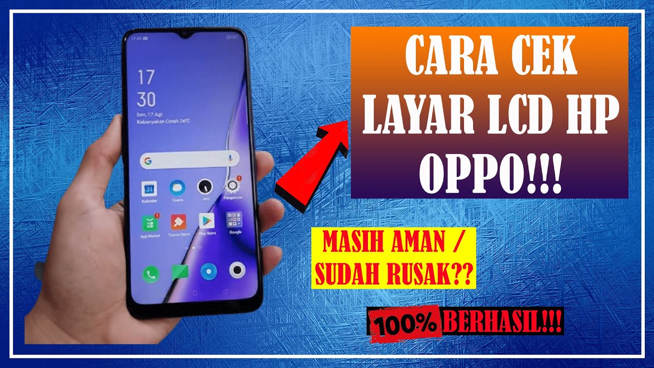 Cek Layar LCD Oppo I Cara Cek Kerusakan Layar LCD HP OPPO I Kode Cek ...