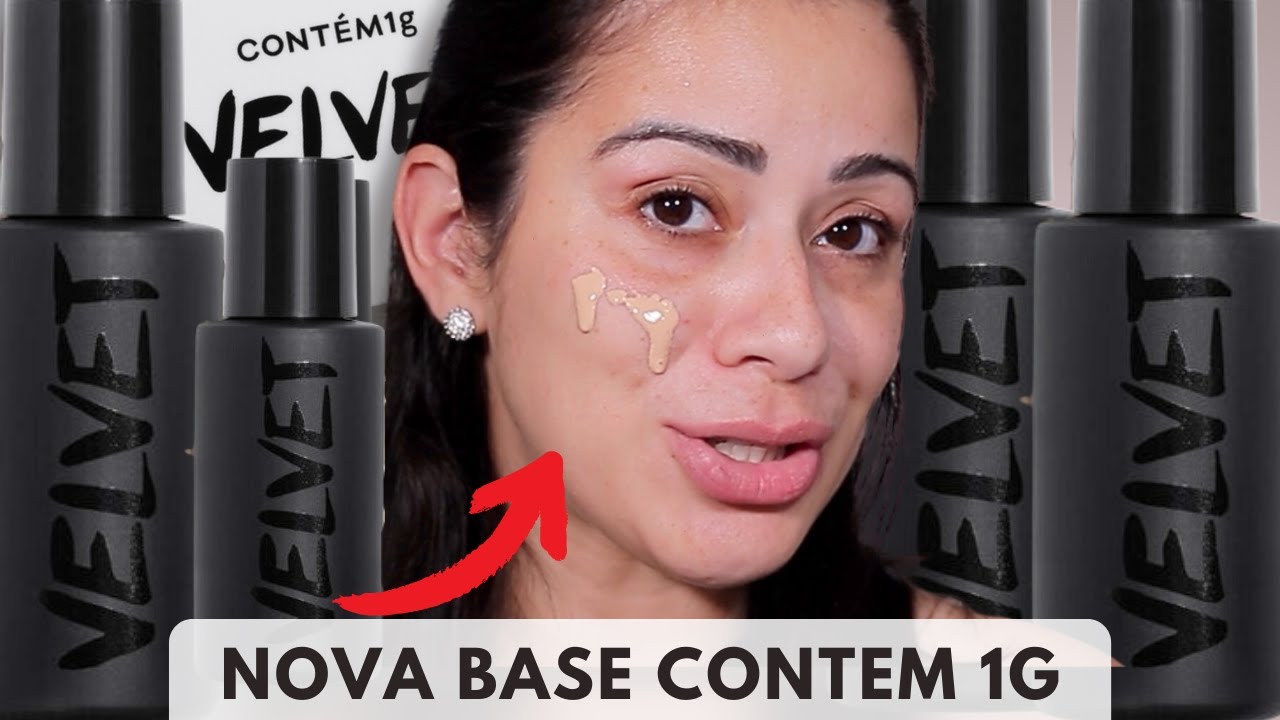 TESTEI NOVA BASE da CONTÉM 1G Velvet Segunda Pele | O que tem de novo ...
