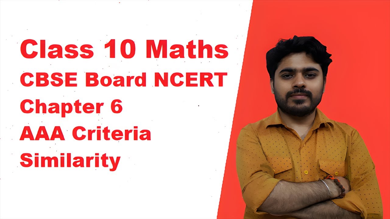 Triangles | Ch-6 | Class 10 | AAA Criterion | Similarity | NCERT - YouTube