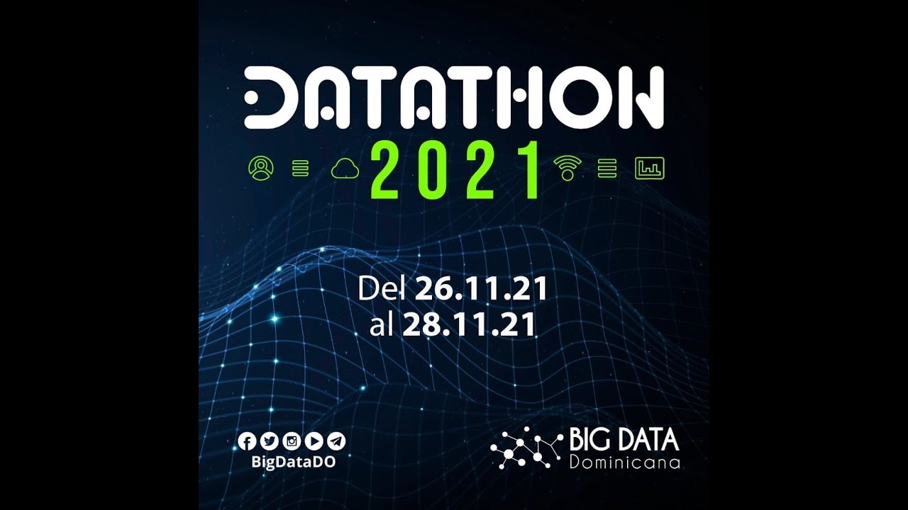 Datathon 2021 - Presentaciones, cierre y premiación - YouTube