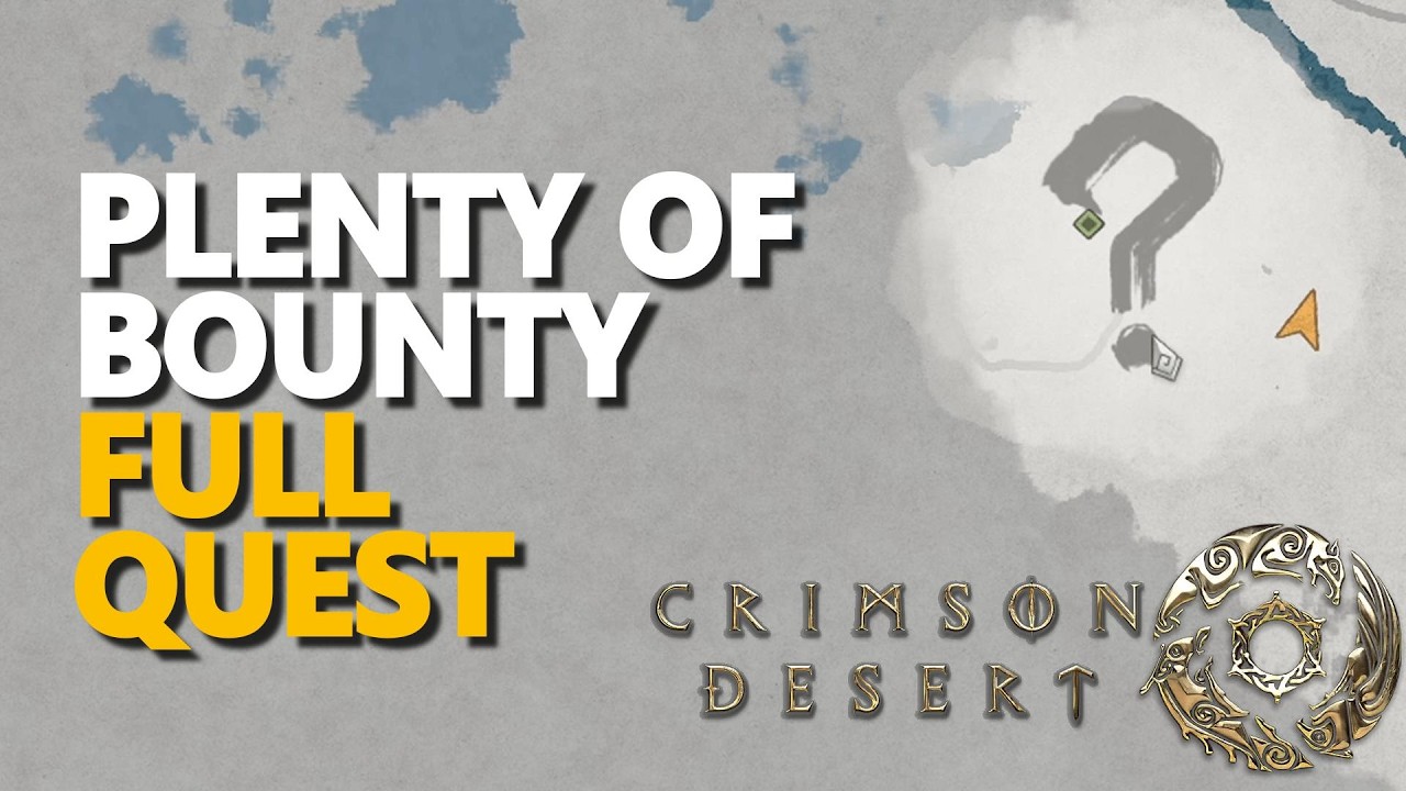 Plenty of Bounty FULL QUEST Crimson Desert - YouTube