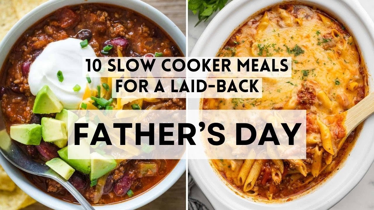10 Easy Slow Cooker Meals for a Laid-Back Father’s Day #sharpaspirant # ...