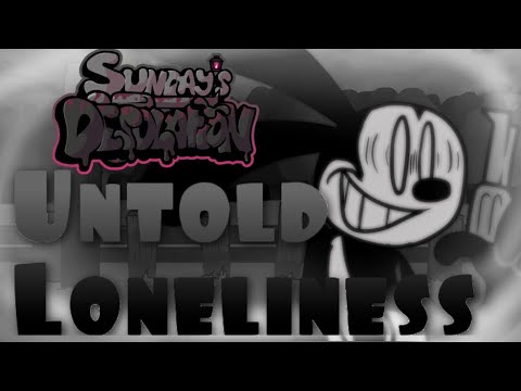UNTOLD LONELINESS - FNF SUNDAY'S DESOLATION [D-Side MOD] - YouTube