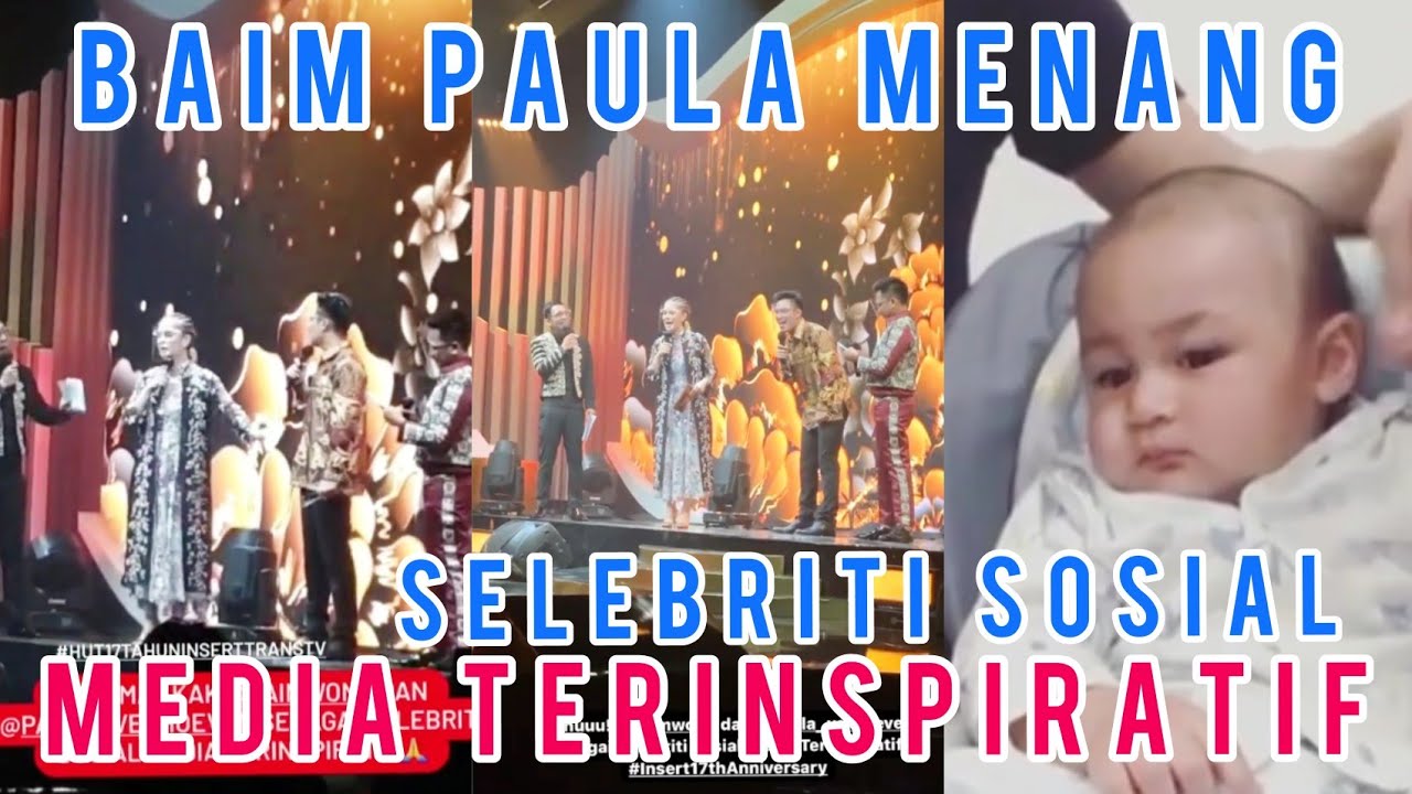 Baim Paula Menang Awards "Selebriti Sosial Media Terinspiratif ...