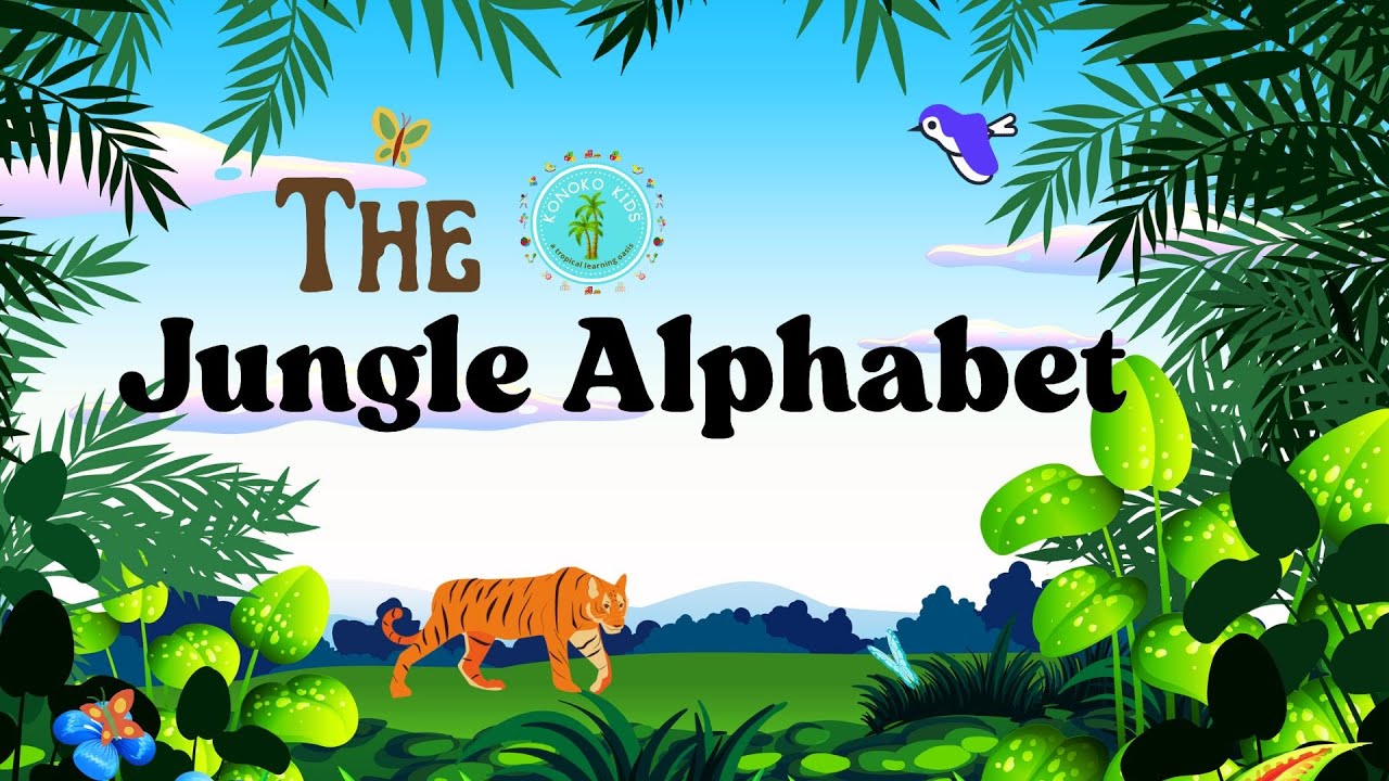 The Jungle Alphabet! A-Z Animal Alphabet | Phonics for Kids! - YouTube