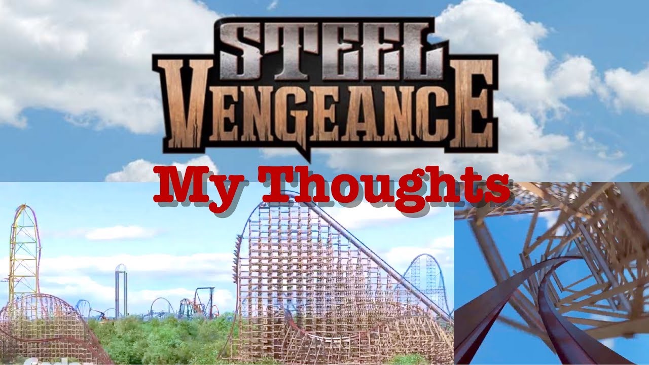 Cedar Point Announces Steel Vengeance - My Thoughts - YouTube