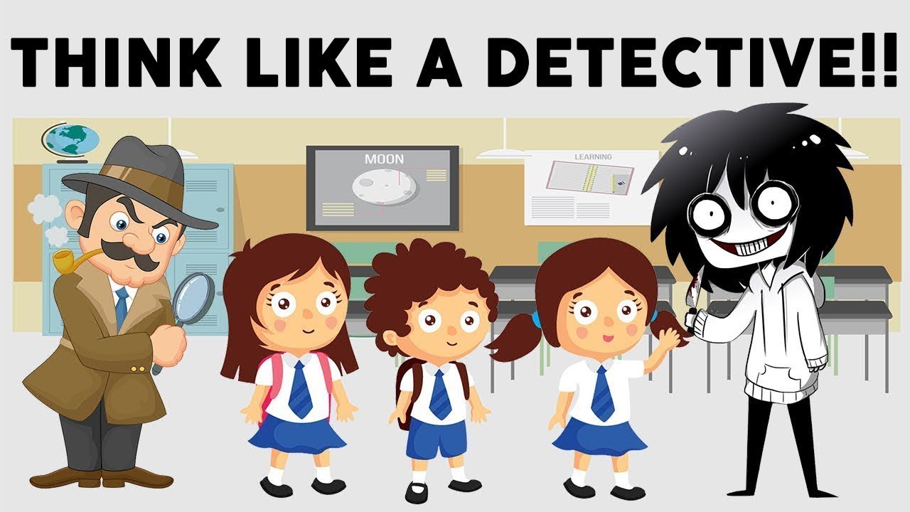 YOU SHOULD THINK LIKE A DETECTIVE - 2 MIND BLOWING RIDDLES POPULAR ON ...