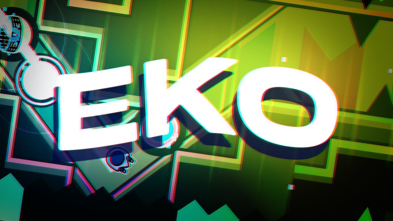 EKO COMPLETE | Geometry Dash - YouTube