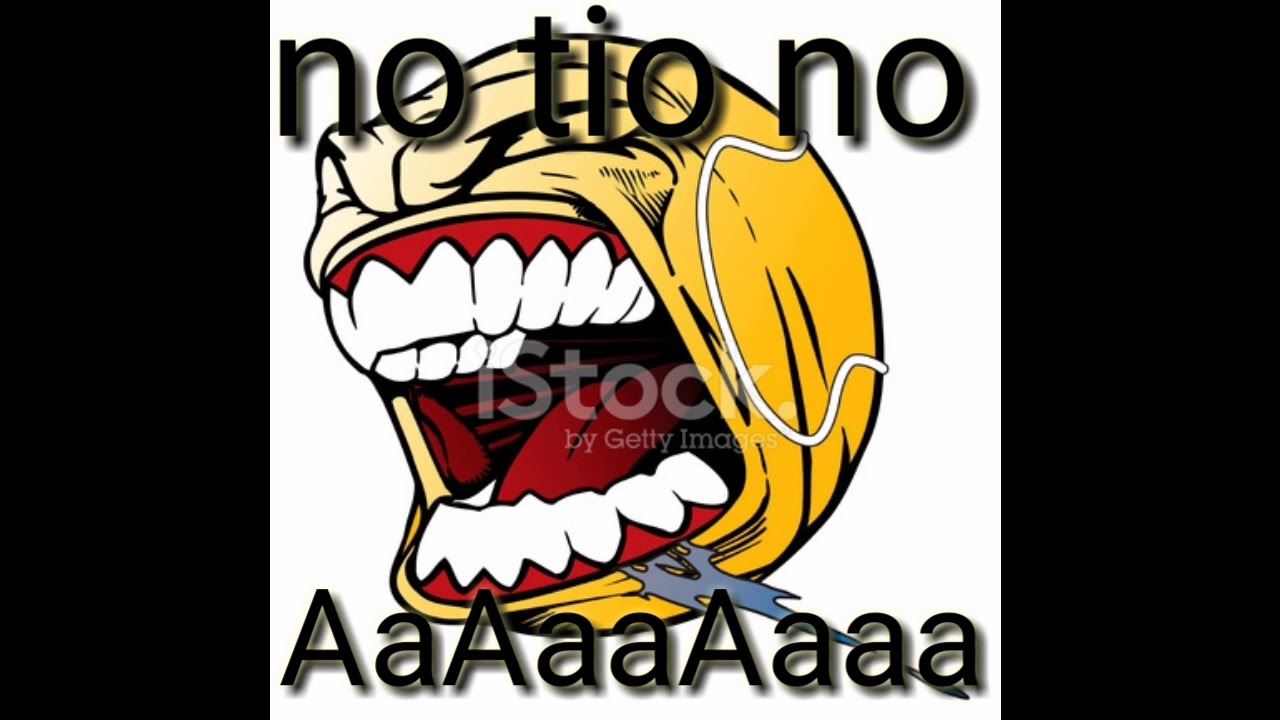 no tio no AaAaaAaaa - YouTube