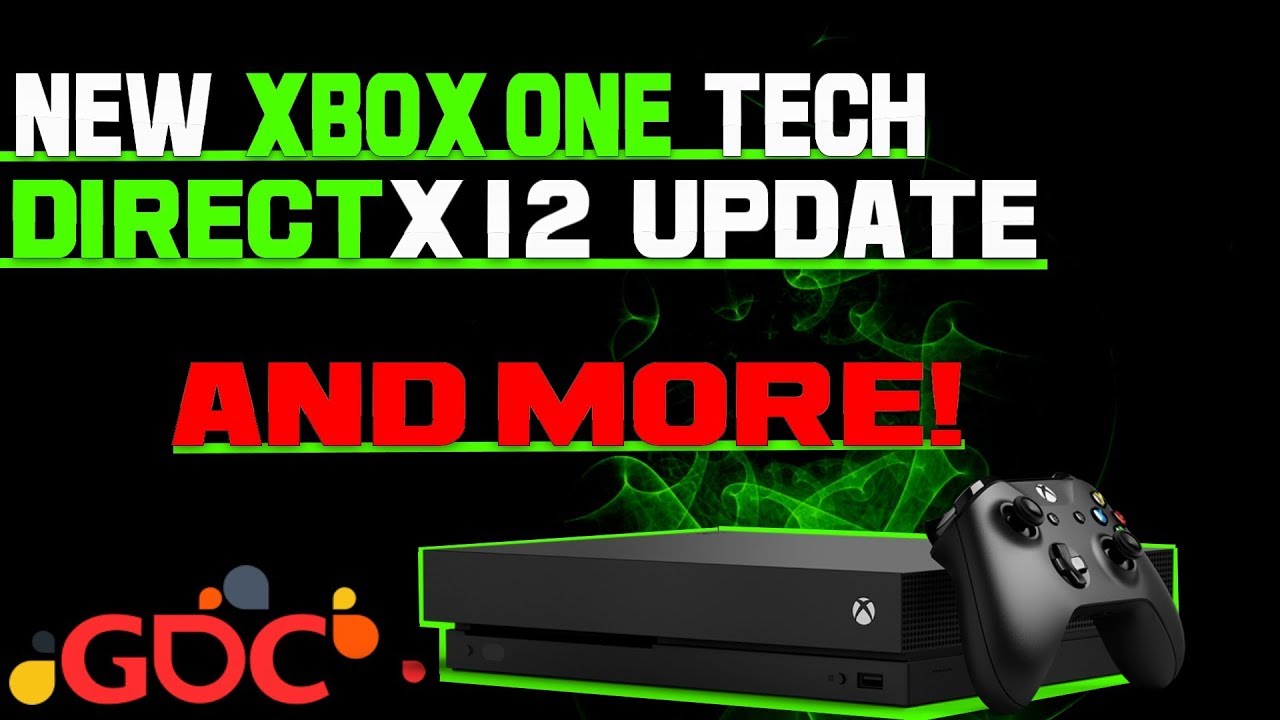 Microsoft Announces HUGE GDC Plans! Incredible New Xbox One Tech ...