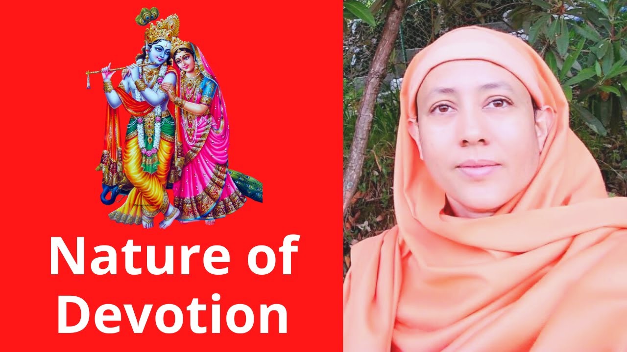 Nature of Devotion - Pravrajika Divyanandaprana - YouTube