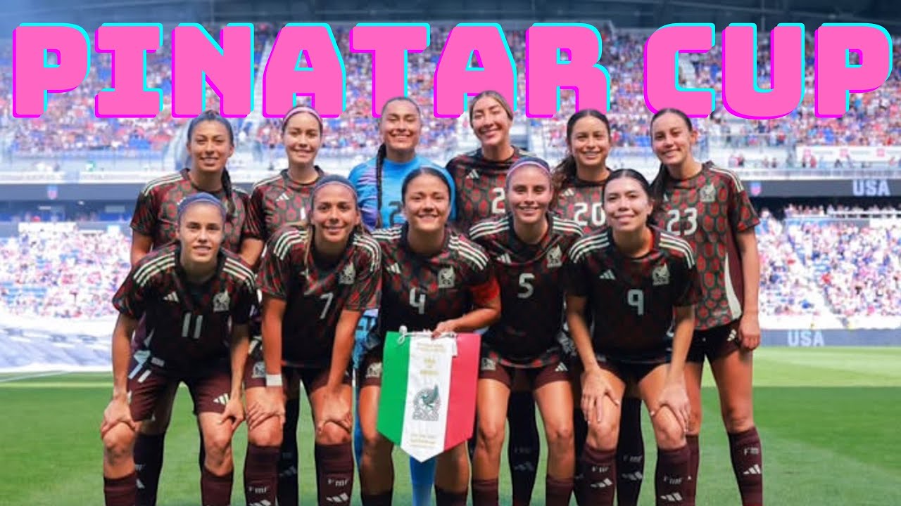 MÉXICO JUGARÁ LA PINATAR CUP 🇲🇽⚽️ - YouTube