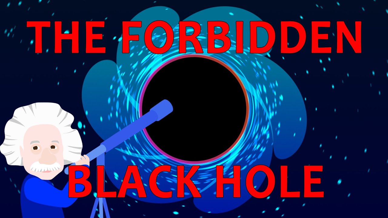 The forbidden black hole - YouTube