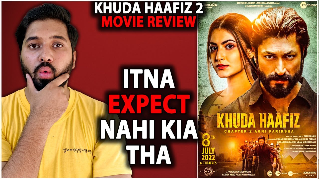 Khuda Haafiz 2 Review | Khuda Haafiz 2 Movie Review | Khuda Haafiz 2 ...