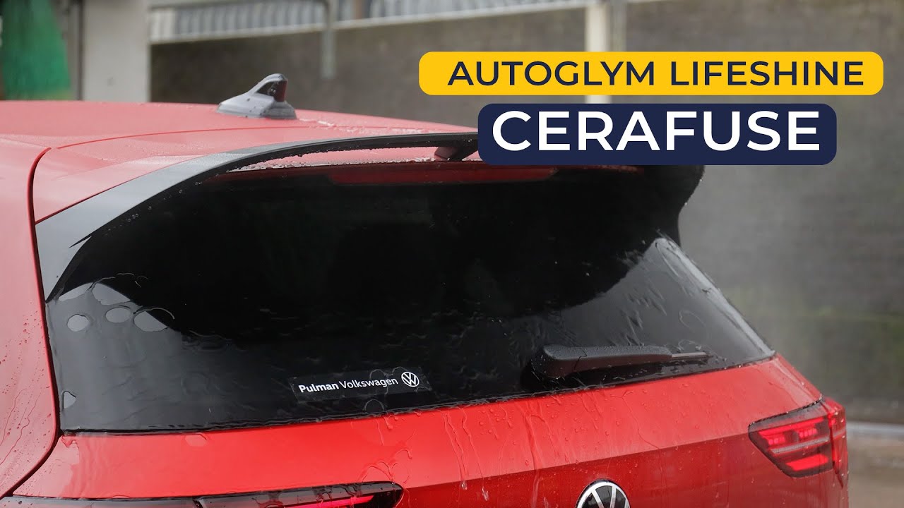 AutoGlym Lifeshine | Cerafuse at Pulman - YouTube