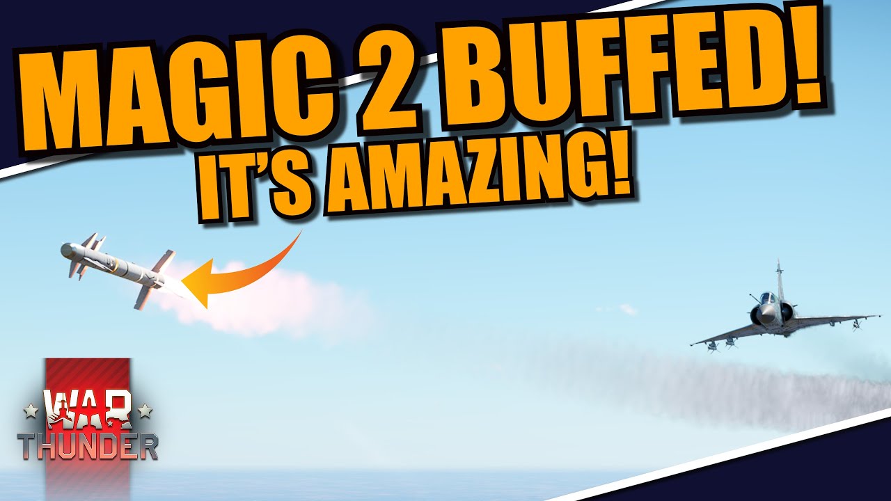 War Thunder DEV - MAGIC 2 is AMAZING NOW! IRCCM god? Testing the BUFF ...