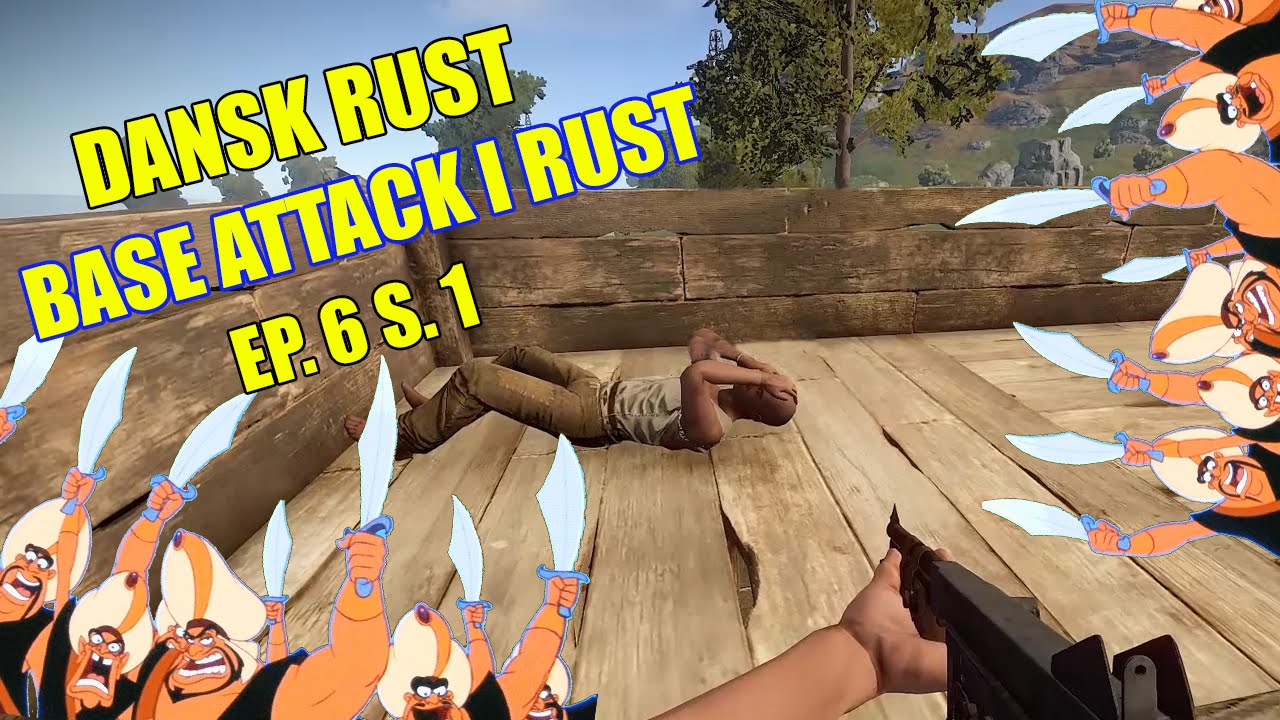BASE ATTACK - DANSK RUST SÆSON 1 - [#6] - YouTube