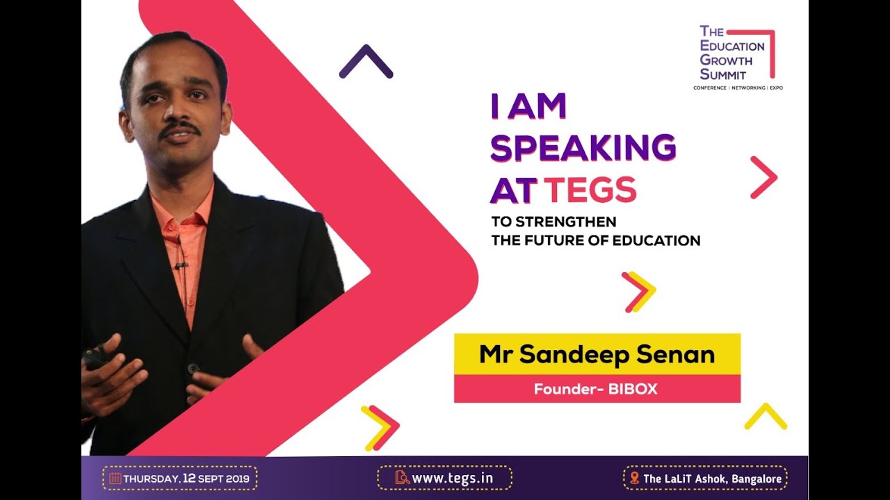 Mr Sandeep Senan | Founder : BIBOX | TEGS 2019 - YouTube