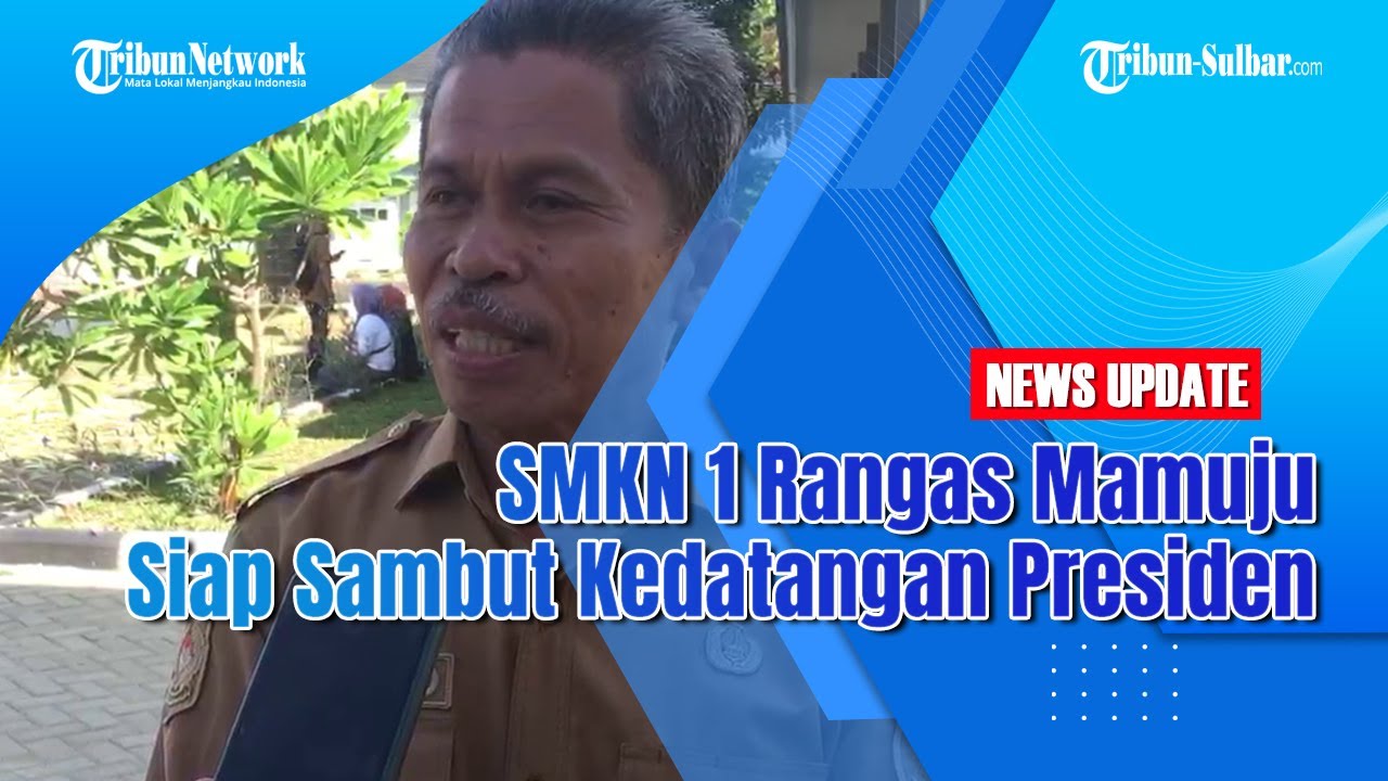 SMKN 1 Rangas Mamuju Siap Sambut Kedatangan Presiden Joko Widodo - YouTube