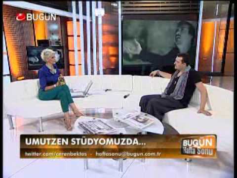 CEREN BEKTAŞ İLE BUGÜN HAFTA SONU   UMUTZEN 11 08 2012 par1