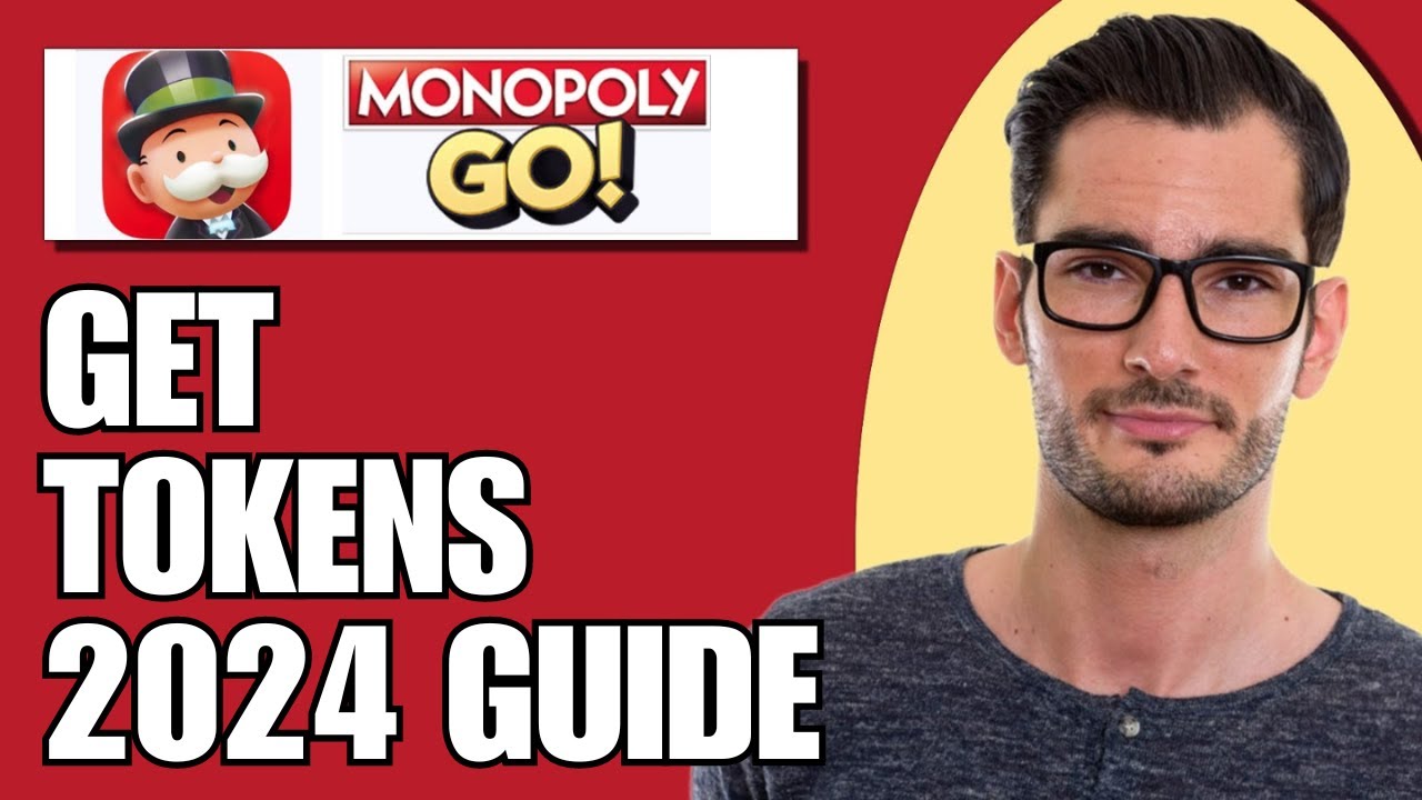 How To Get Tokens In Monopoly Go 2024 Guide - YouTube