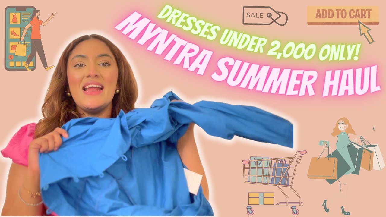 SUMMER DRESSES FROM MYNTRA UNDER Rs.2000 | TRY-ON HAUL | PRINTED SUMMER ...