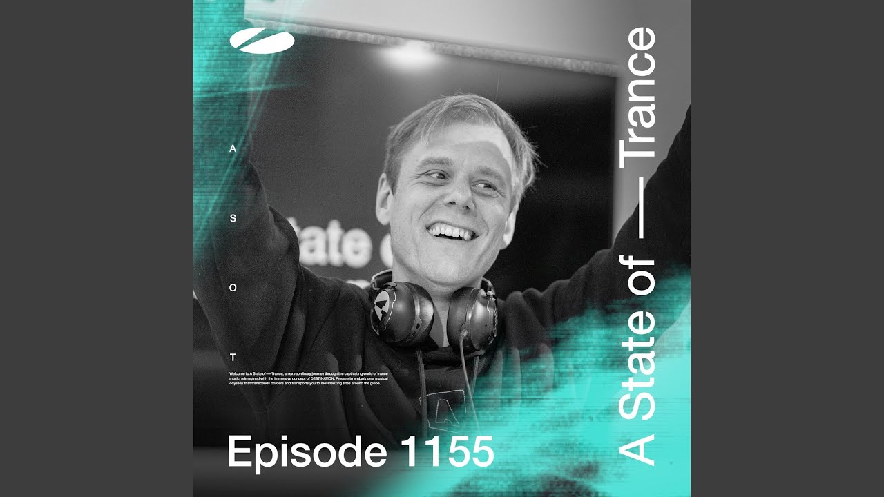 A State of Trance (ASOT 1155) - YouTube