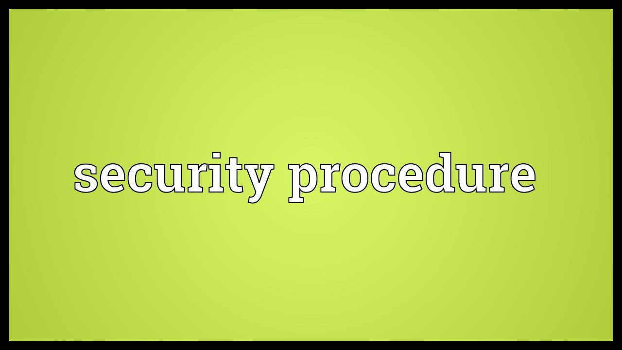 Security procedure Meaning - YouTube