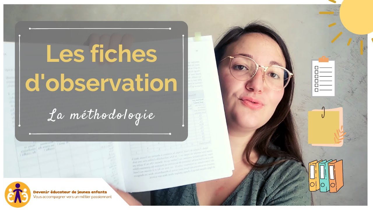 Observation professionnelle l’EJE : la méthodologie de la démarche d ...