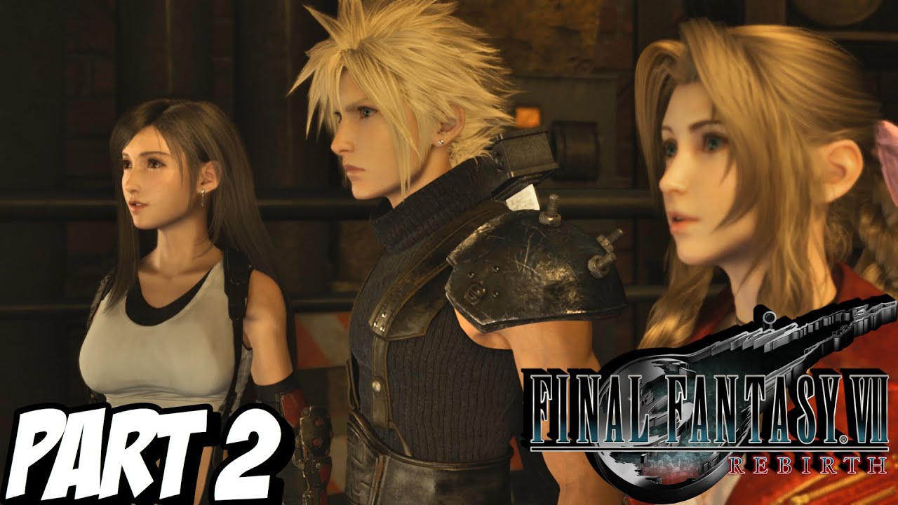 FINAL FANTASY 7 REBIRTH (Chapter 2: A New Journey Begins) Playthrough ...