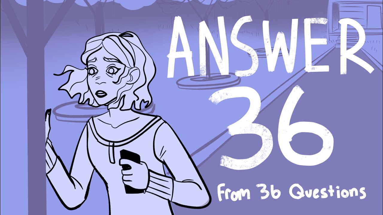 ANSWER 36 animatic // 36 questions - YouTube