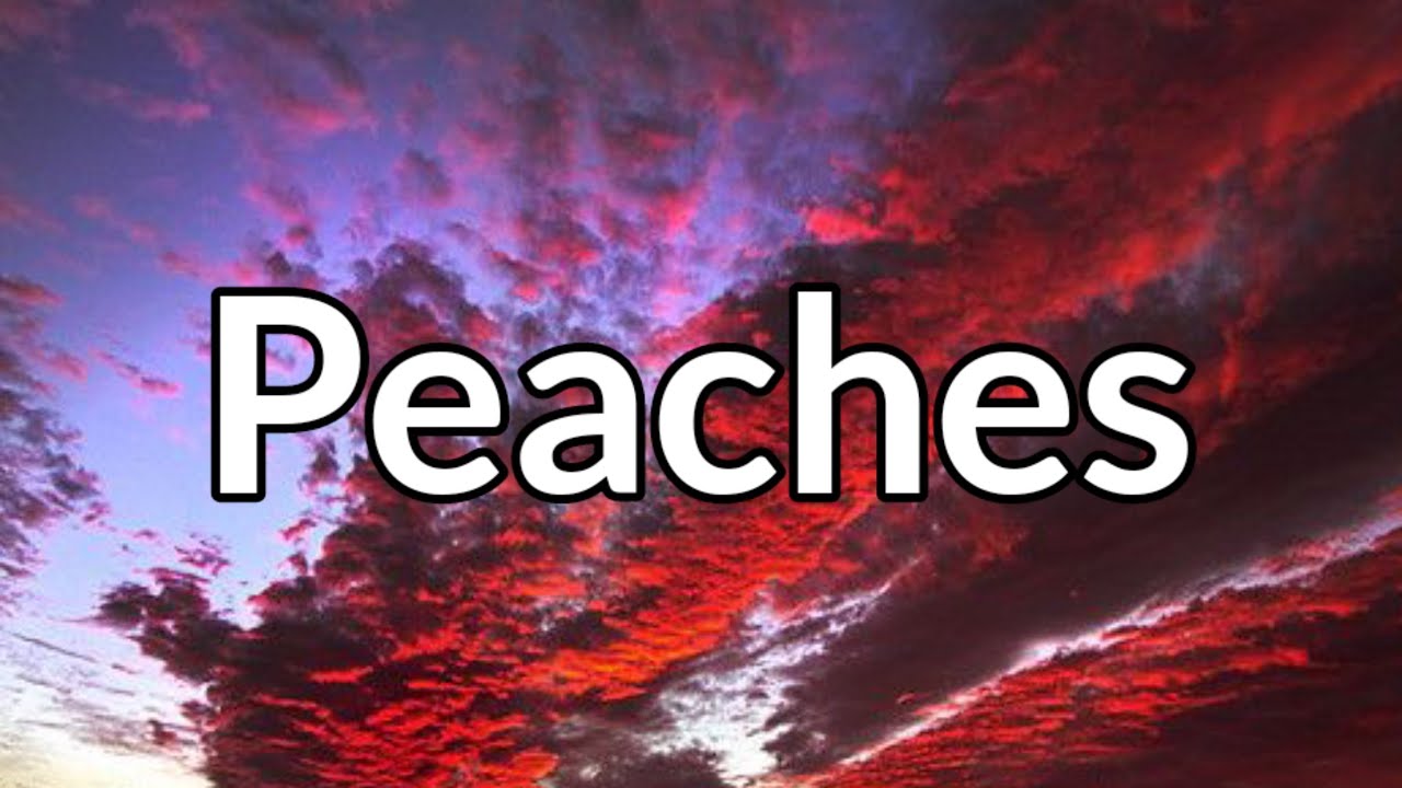 Justin Bieber - Peaches (Lyrics) ft. Daniel Caesar, Giveon - YouTube