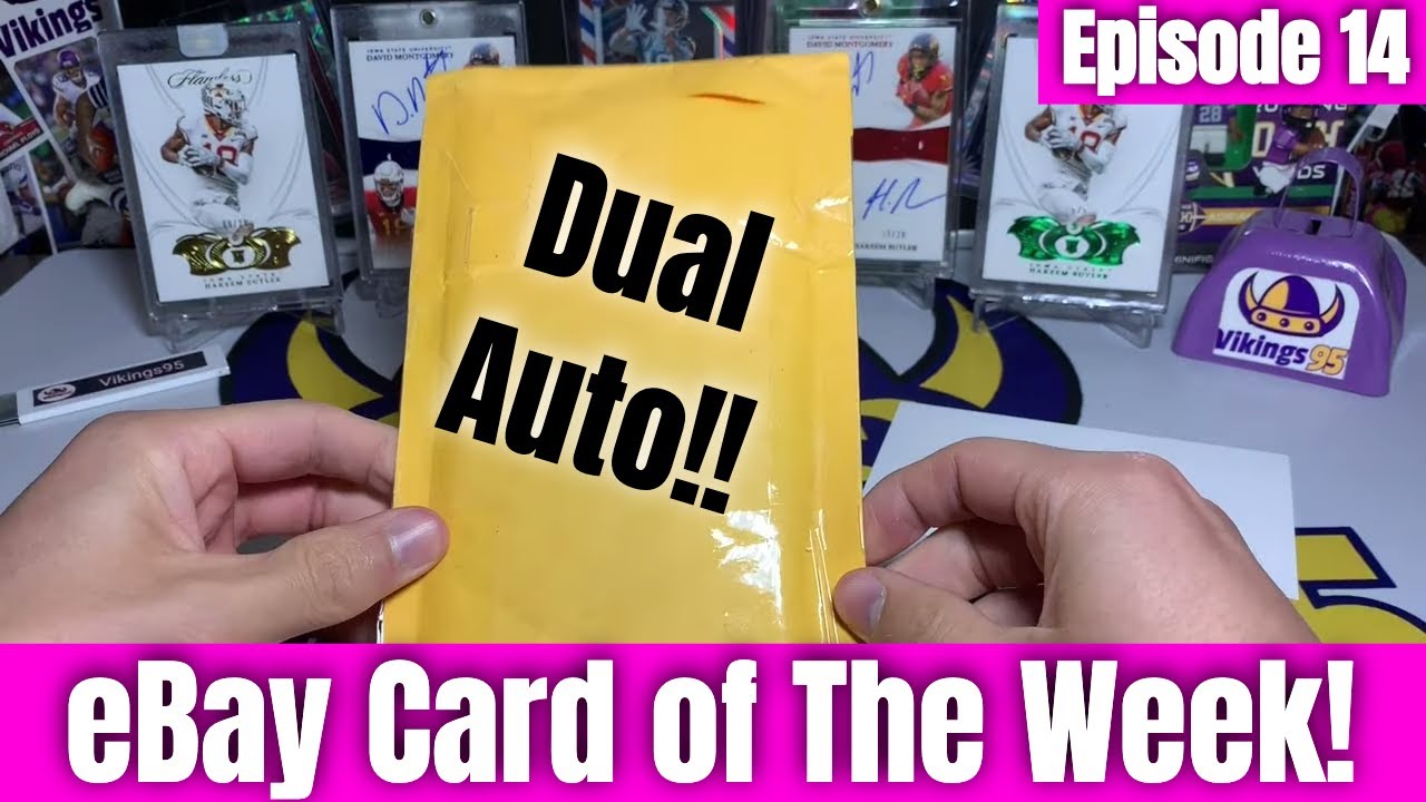 I Got A Dual Auto in Episode 14 of eBay Card of The Week!! Awesome Card ...