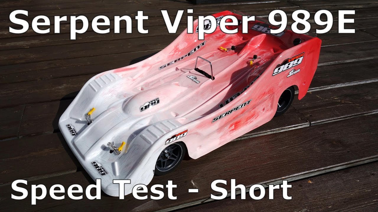 Serpent Viper 989E Speed Test Short Clip - YouTube