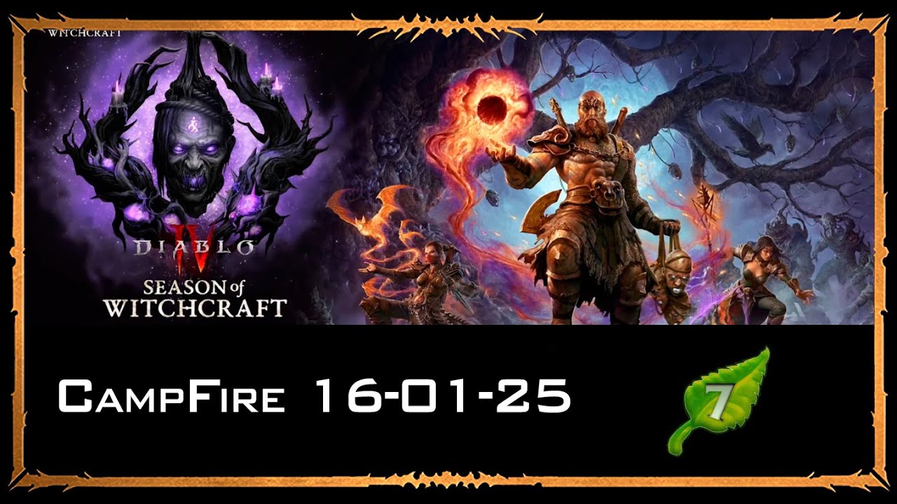Diablo 4 VoH - CampFire 16-01-25 - Season 7 - YouTube