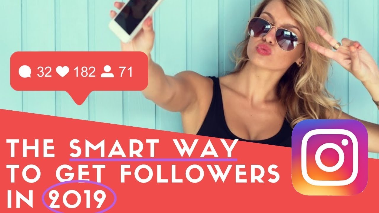 How To Get Followers On Instagram Fast | The 2019 Guide To How To Get ...