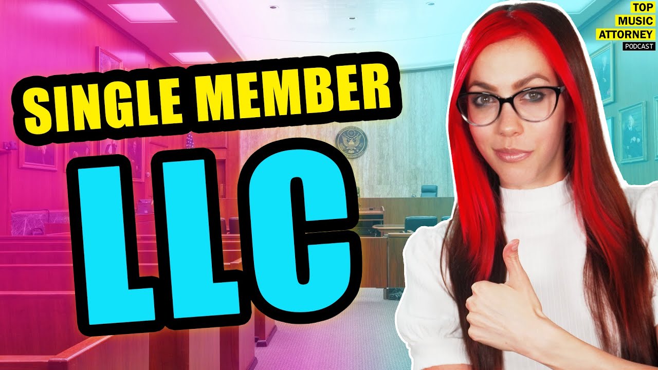 7 Reasons You Need A Single Member LLC | Grow Your Music Business - YouTube