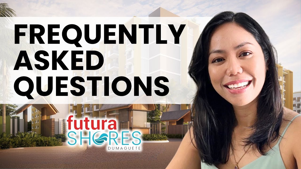 Futura Shores Dumaguete Frequently Asked Questions - YouTube