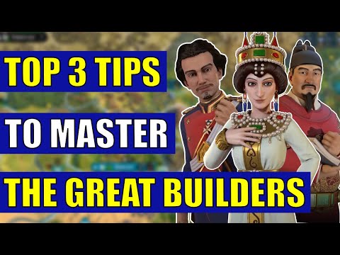 Civ 6 | Top 3 Tips To Master The Great Builders (Deity Guide ...